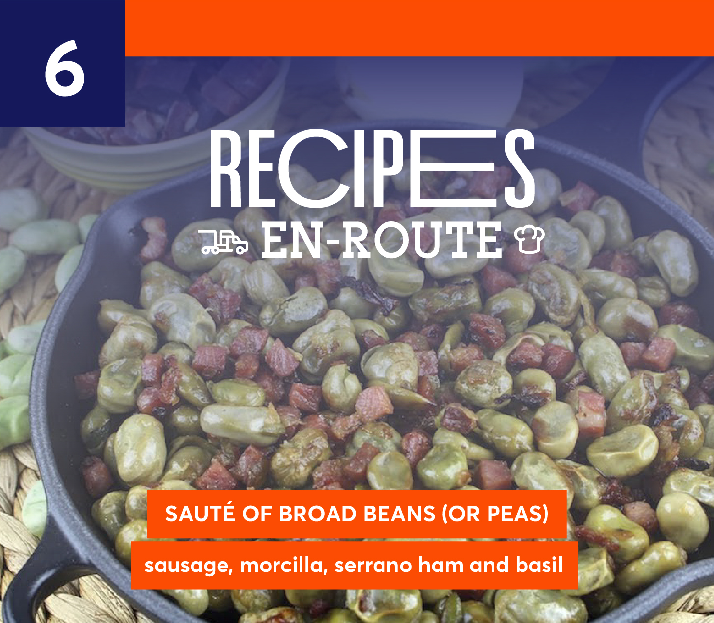 RECIPES EN ROUTE 06: Sauté of broad beans, sausage, morcilla, serrano ...
